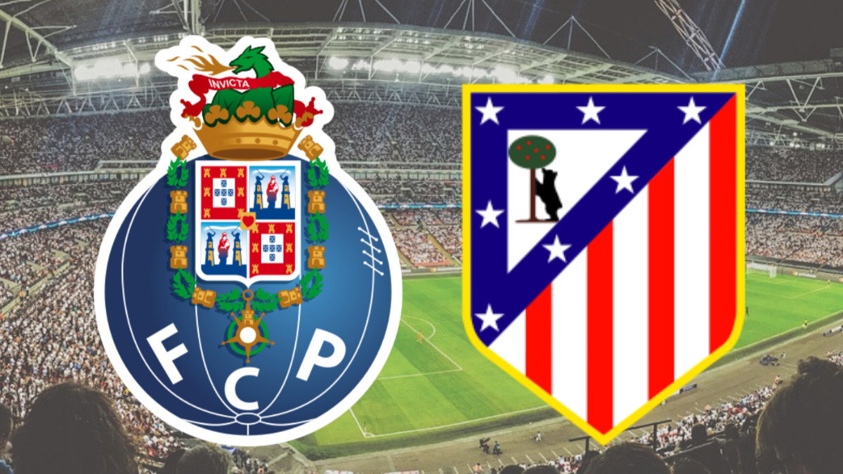 FC Porto x Atlético de Madrid: onde e a que horas ver o jogo de ...