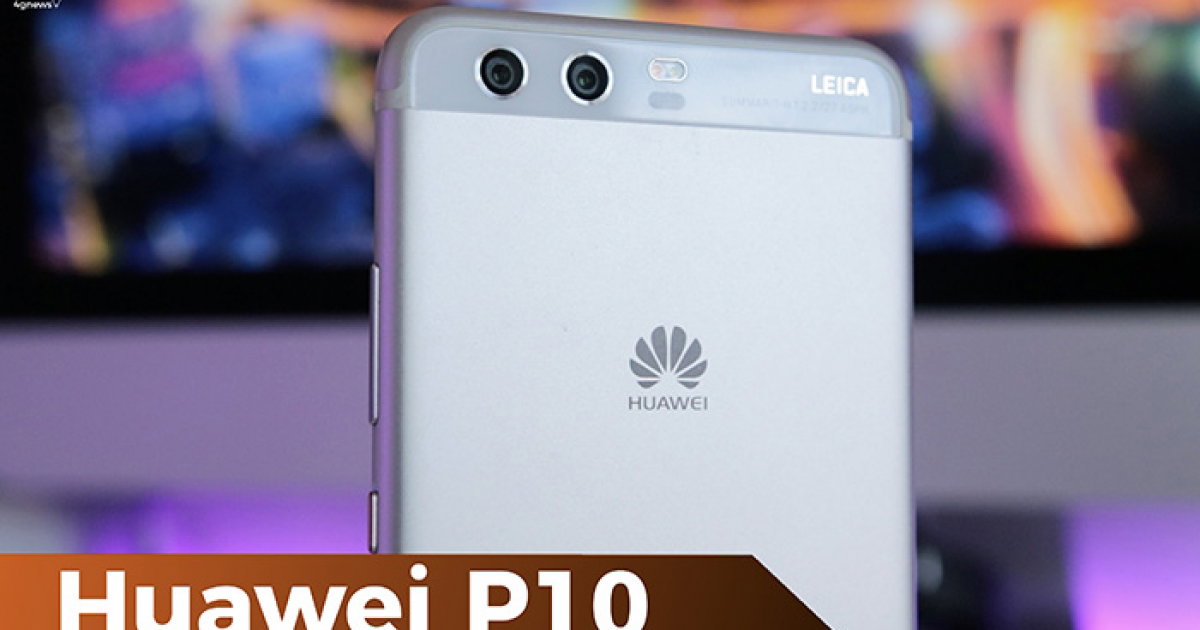 Este é o HUAWEI P10 | Review Completa ao Flagship da Huawei - 4gnews